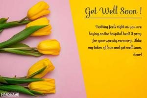 Funny Get Well Soon Wishes Cards With Name Edit