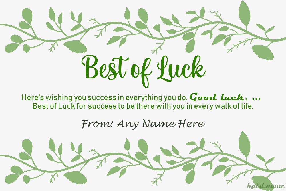 Write Name On Best Of Luck Greeting Cards Online